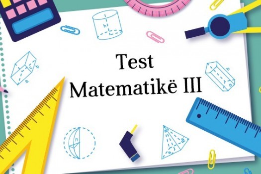 Test përmbledhës për lëndën e matematikës, klasa e tretë - Portali Shkollor