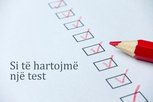 Si hartohet një test - Portali Shkollor