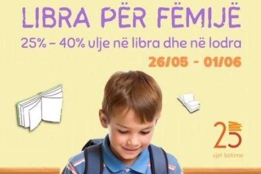 1 Qershori vjen me dhurata për më të vegjlit! Ulje deri në 40% në ...